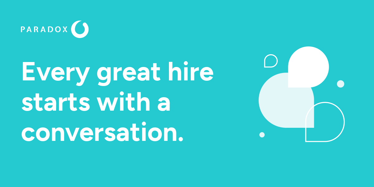 Paradox: Conversational recruiting software that gets work done for you ...